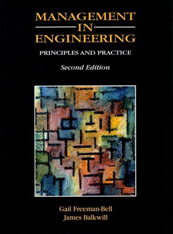 Management in Engineering (2nd Edition) by Gail Freeman-Bell | Goodreads