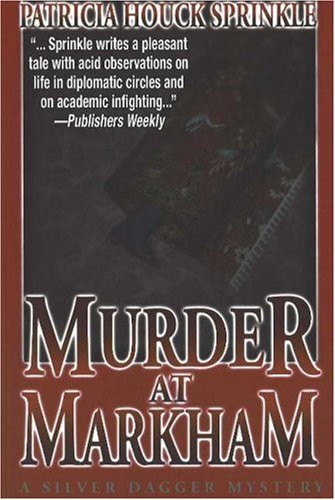 Murder at Markham (Sheila Travis, #1) by Patricia Sprinkle | Goodreads