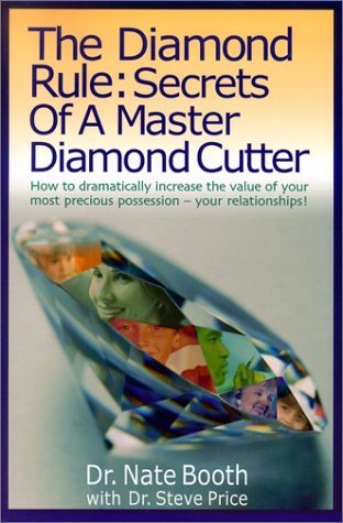 The Diamond Rule Secrets of a Master Diamond Cutter: How to ...
