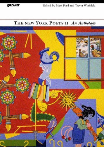 New York Poets: An Anthology: Pt. 2 by Mark Ford | Goodreads