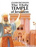 The Holy Temple of Jerusalem by Chaim Richman | Goodreads