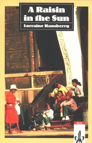 A Raisin in the Sun: Text and Study Aids by Lorraine Hansberry | Goodreads