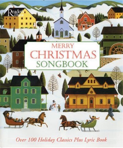 The Reader's Digest Merry Christmas Songbook by Reader's Digest ...