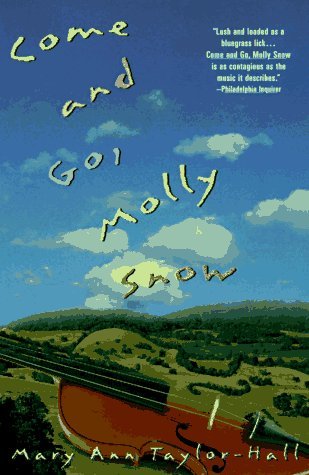 Come and Go, Molly Snow by Mary Ann Taylor-Hall | Goodreads