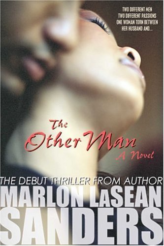 The Other Man by Marlon LaSean Sanders | Goodreads