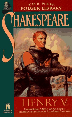 Henry V (The New Folger Library Shakespeare) by William Shakespeare ...