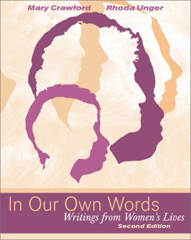 In Our Own Words: Writings from Women's Lives by Mary Crawford | Goodreads