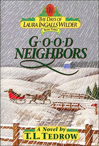 Good Neighbors by Thomas L. Tedrow | Goodreads