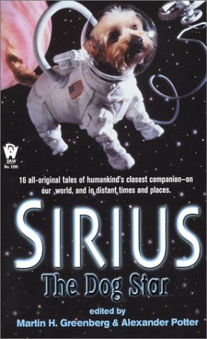 Sirius: The Dog Star by Martin H. Greenberg | Goodreads