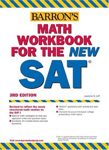 Math Workbook for the New SAT by Lawrence S. Leff | Goodreads