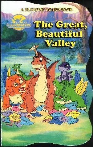 The Great Beautiful Valley (Land Before Time by Landoll Inc. | Goodreads