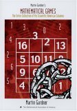 Mathematical Games by Martin Gardner | Goodreads