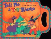 Tell Me a Toy Riddle: Sneak-and-Peek Book by Playskool Books | Goodreads