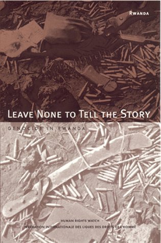 Rwanda: Shattered Lives-- Sexual Violence During the Rwandan Genocide ...