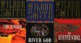 The Sunbird / River God / The Seventh Scroll by Wilbur Smith | Goodreads