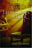 Leonardo's Chair by John DeSimone | Goodreads