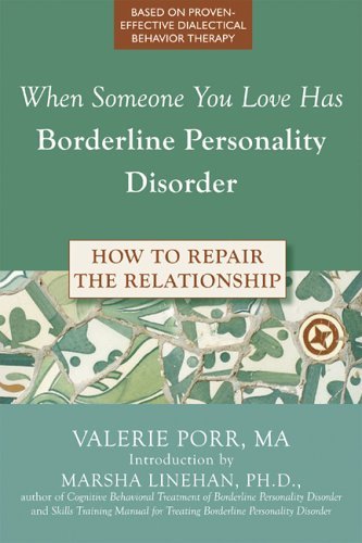 When Someone You Love Has Borderline Personality Disorder by Valerie ...