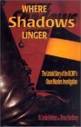 Where Shadows Linger: The Untold Story of the RCMP's Olson Murders ...