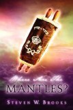 Where Are the Mantles by Steven Brooks | Goodreads