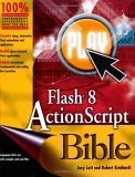 Flash 8 ActionScript Bible by Joey Lott | Goodreads