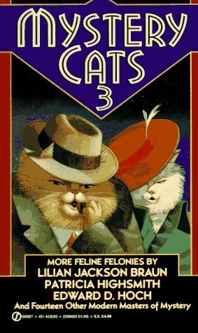Mystery Cats III: More Feline Felonies by Cynthia Manson | Goodreads