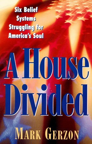 A House Divided by Mark Gerzon | Goodreads