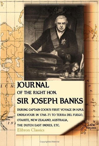 Journal of the Right Hon. Sir Joseph Banks by Joseph Banks | Goodreads