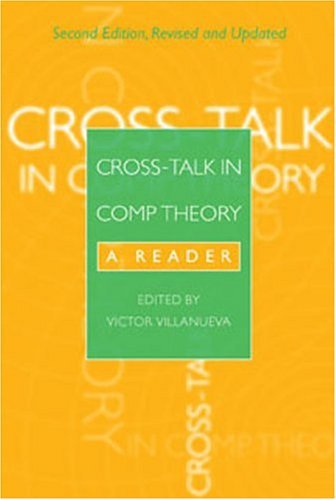 Cross-Talk in Comp Theory: A Reader by Victor Villanueva | Goodreads
