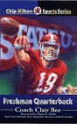 Freshman Quarterback (CHIP HILTON SPORTS SERIES) by Clair Bee | Goodreads