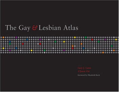The Gay and Lesbian Atlas (Urban Institute Press) by Gary J. Gates ...