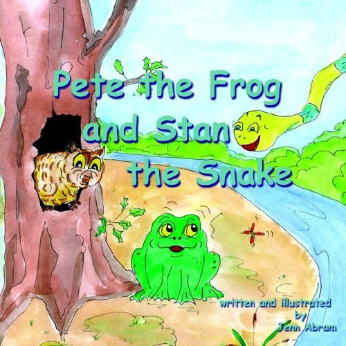 Pete the Frog and Stan the Snake: Adventure of a Little Frog by Jenn ...