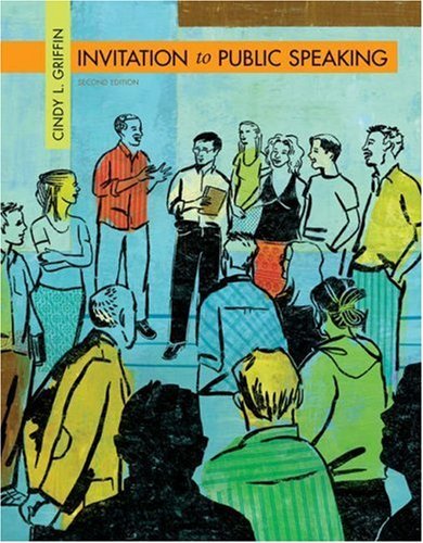 Invitation to Public Speaking by Cindy L. Griffin | Goodreads