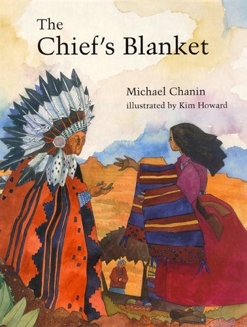 The Chief's Blanket by Michael Chanin | Goodreads