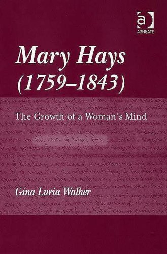 Mary Hays (1759-1843): The Growth of a Woman's Mind by Gina Luria ...