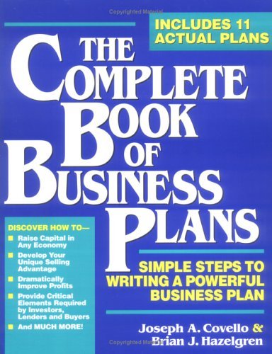 The Complete Book of Business Plans by Joseph A.; Hazelgren Covello ...