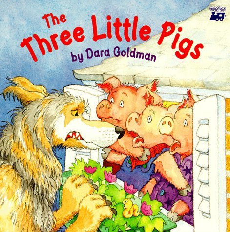 The Three Little Pigs by Dara Goldman | Goodreads