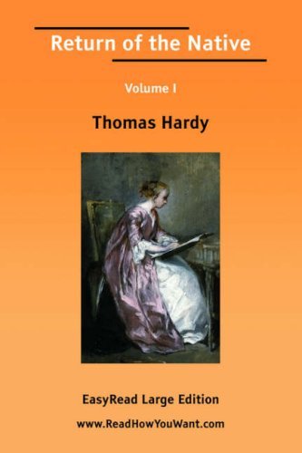 Return of the Native Volume I by Thomas Hardy | Goodreads