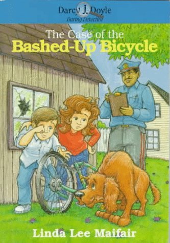 The Case of the Bashed-Up Bicycle by Linda Lee Maifair | Goodreads