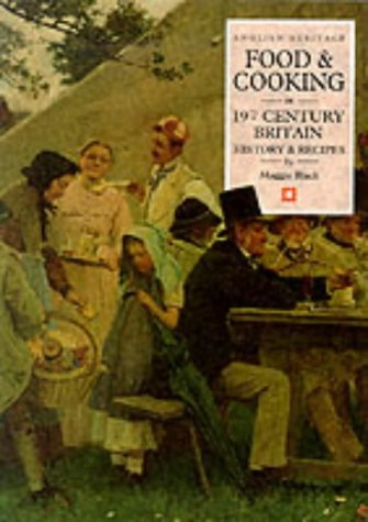 Food and Cooking in Nineteenth-Century Britain: History and Recipes by ...