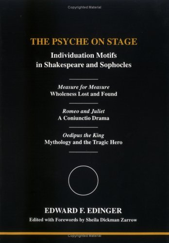Psyche on Stage, The by Edward F. Edinger | Goodreads