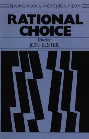 Rational Choice by Jon Elster | Goodreads