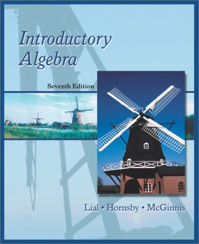 Introductory Algebra (7th Edition) by Margaret L. Lial | Goodreads