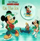 Mickey Mouse On the Ice by Walt Disney Company | Goodreads