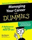 Managing Your Career for Dummies? by Max Messmer Jr. | Goodreads