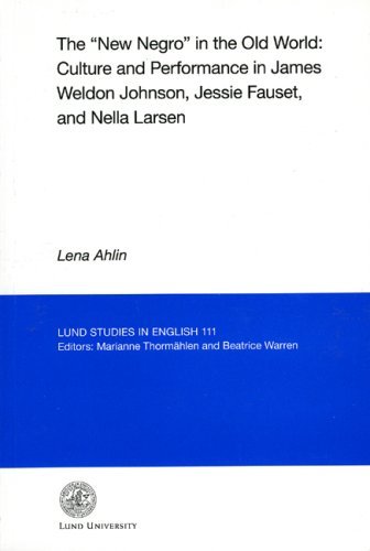 The "New Negro" in the Old World: Culture and Performance in James ...