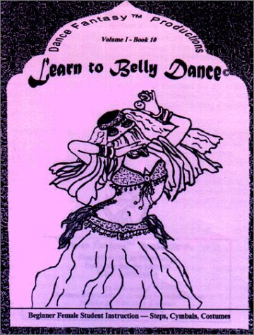 Learn to Belly Dance by Vicki Corona | Goodreads