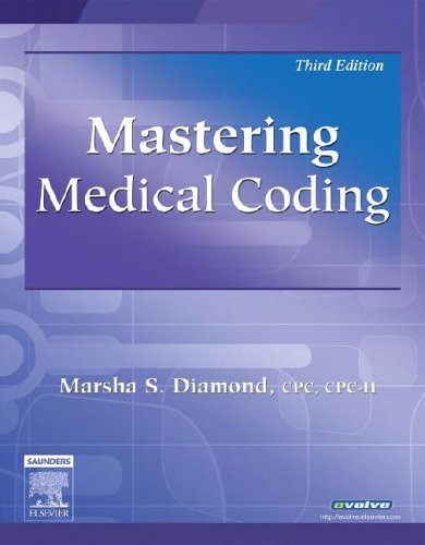 Mastering Medical Coding by Marsha Diamond CPC CPC-H | Goodreads
