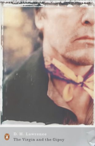 The Virgin and the Gypsy by D.H. Lawrence | Goodreads