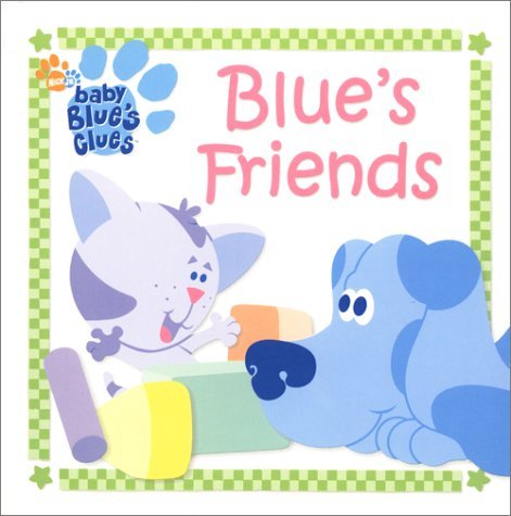 Blue's Friends by Lauryn Silverhardt | Goodreads