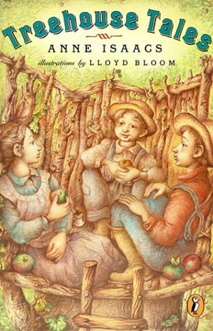 Treehouse Tales by Anne Isaacs | Goodreads